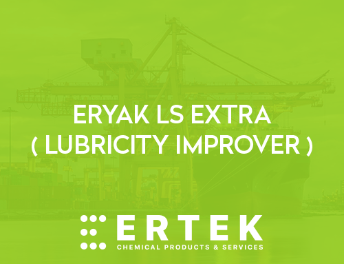 ERYAK LS EXTRA ( LUBRICITY IMPROVER ) | Ertek Chemicals - Marine ...